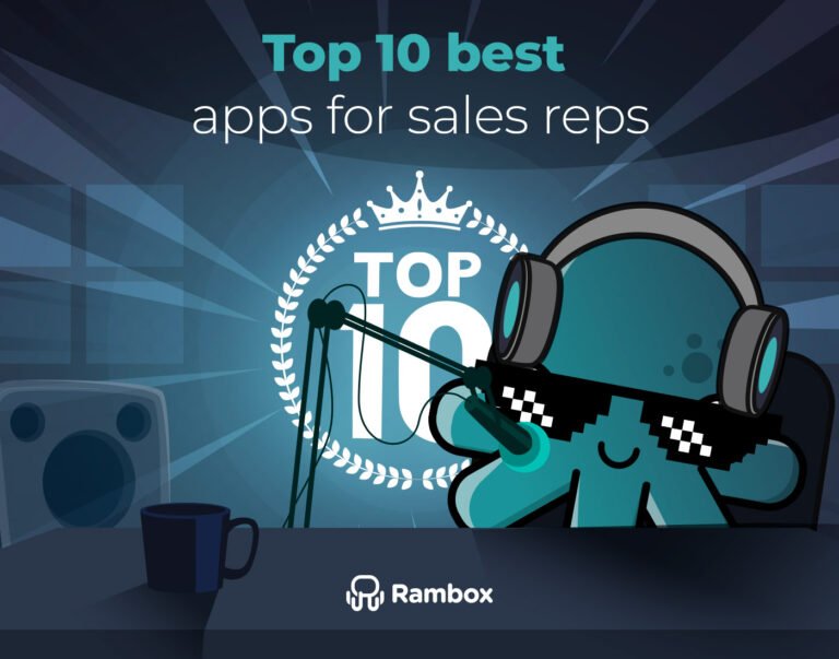 Best 10 Apps for Sales Reps in 2025 - Rambox