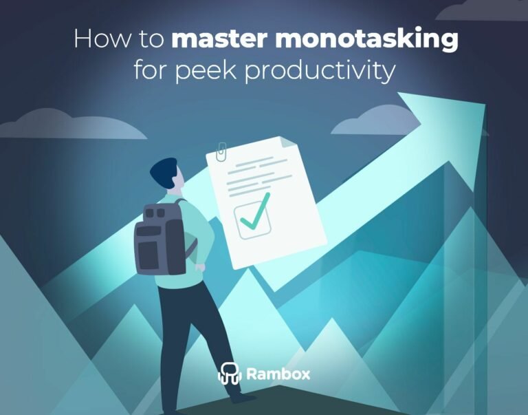 How to master monotasking for peek productivity - Rambox