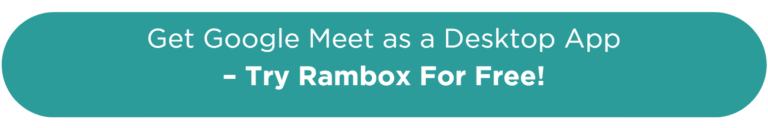 How to Get Google Meet App on Your Desktop - Rambox